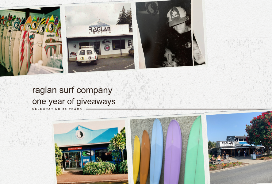 One Year of Giveaways - A 30 Year Celebration – Raglan Surf Co.